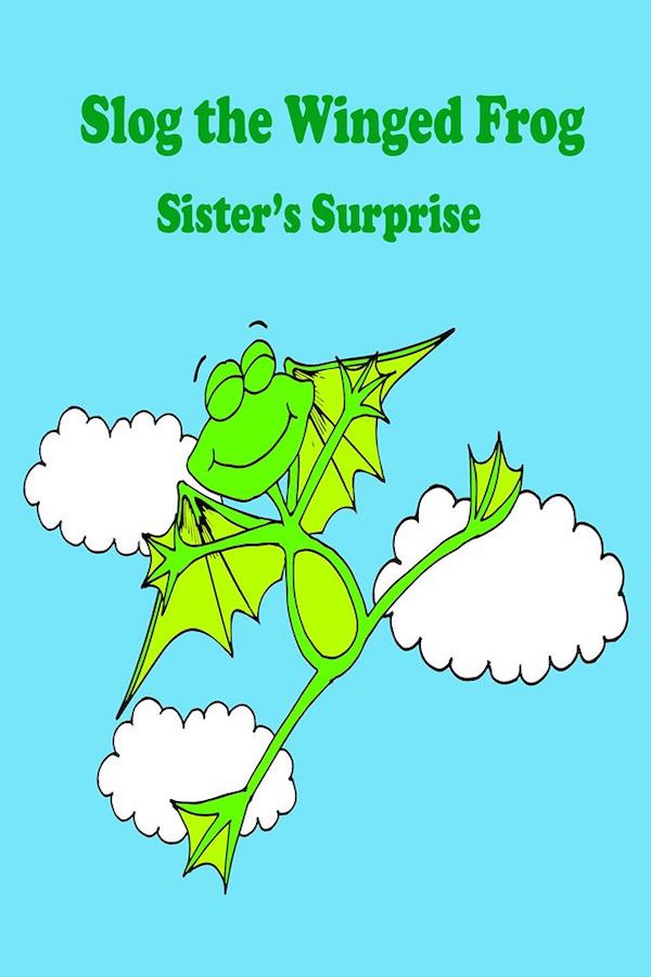 Slog the Winged Frog | If a frog had wings ...